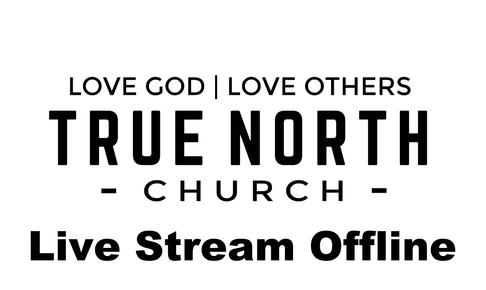 Home - True North Church